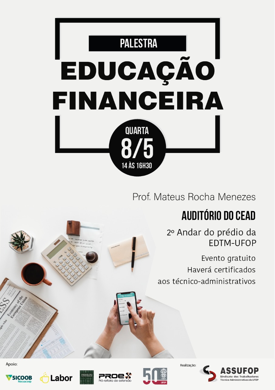 Palestra: Educação Financeira | Universidade Federal de Ouro Preto - UFOP